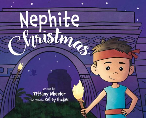 Tiffany Wheeler – The Author of Nephite Christmas